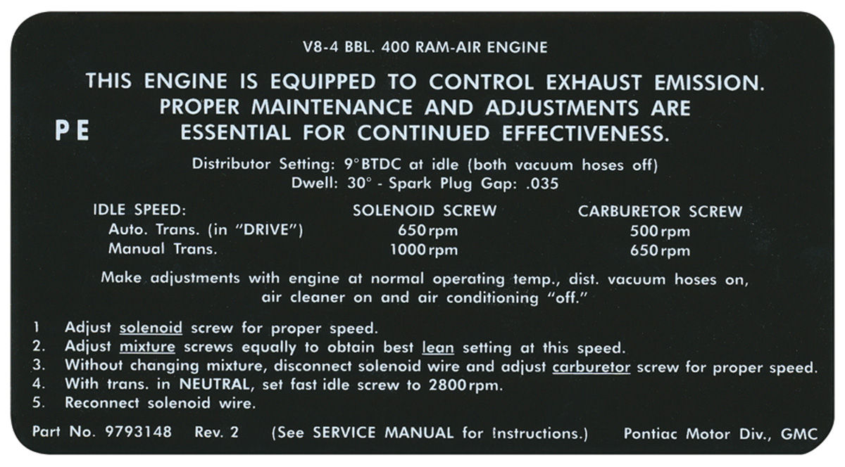 Decal, Emissions, 1969 Pontiac, 400-4V, w/Ram Air IV, AT/MT, PD 9794545 ...