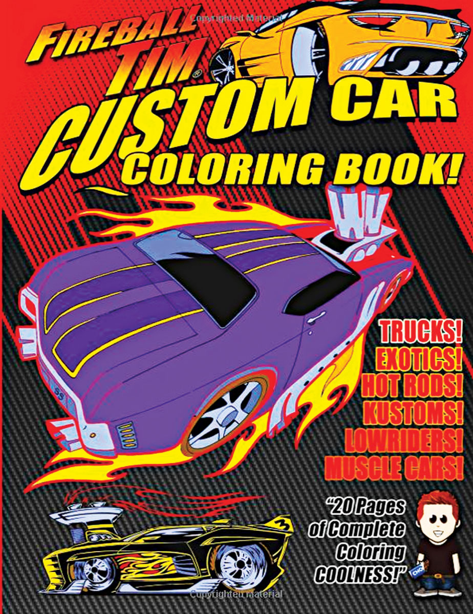 Coloring Book, Fireball Tim, Custom Cars @ OPGI.com
