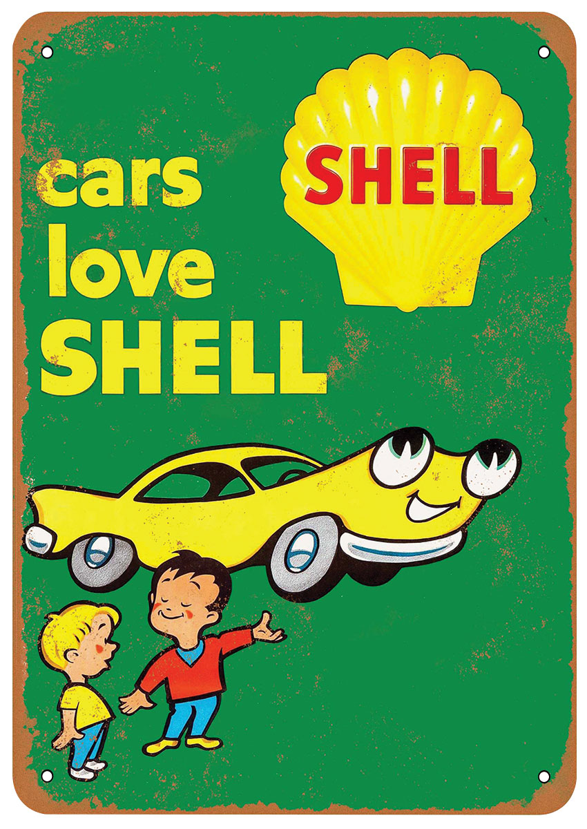 Sign, Aluminum 10"x14", Cars Love Shell @ OPGI.com
