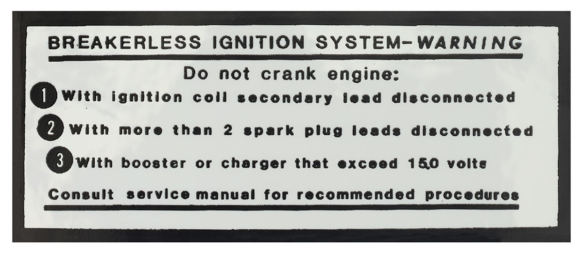 Decal, Breakerless Ignition, 1963-67 Pontiac, In Engine Compartment ...